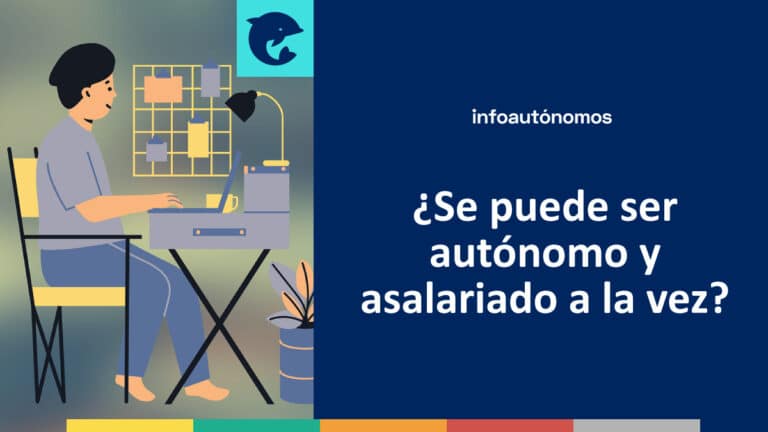 ¿Se puede ser autónomo y trabajador por cuenta ajena a la vez?