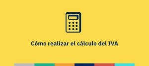 Cómo Calcular el IVA